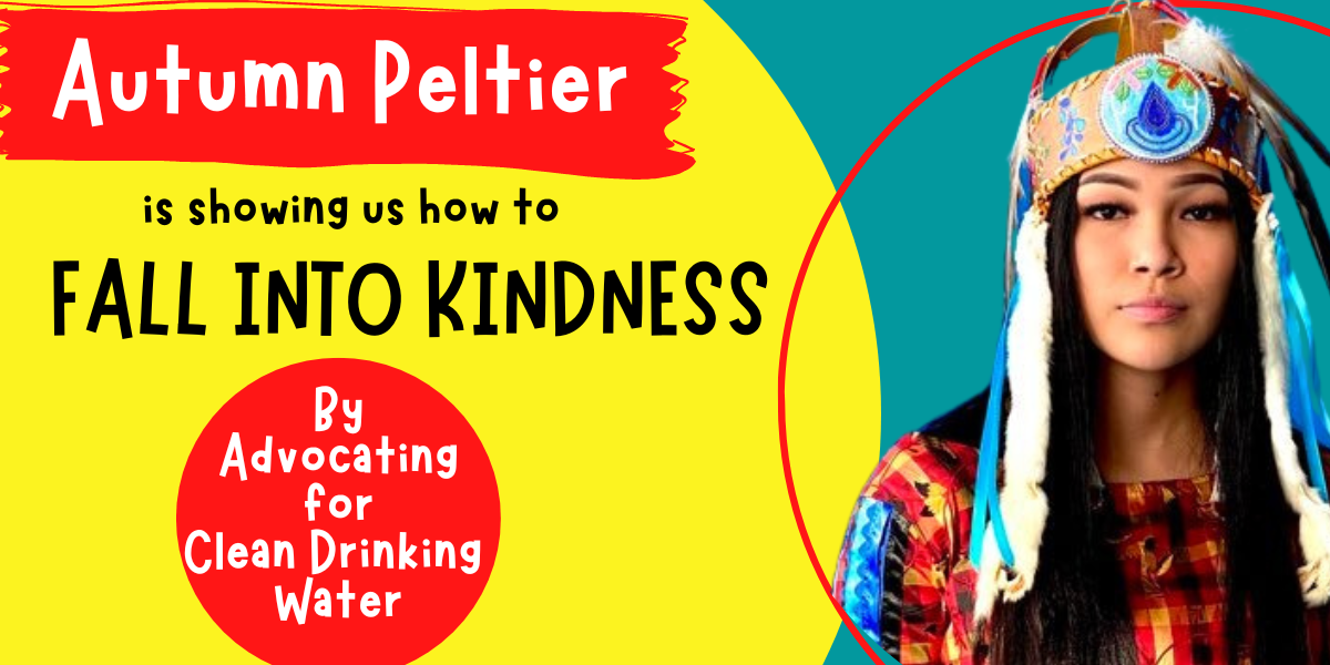 Autumn Peltier is falling into Kindness! - I Dare U 2 Bee