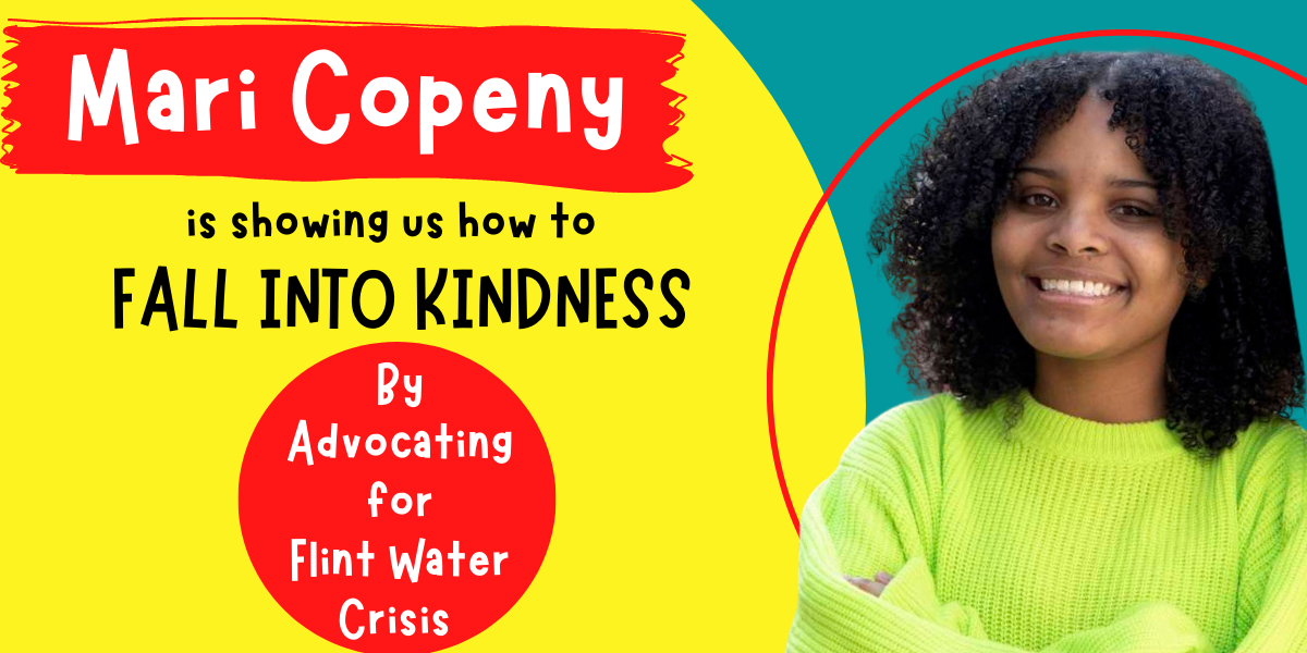 Mari Copeny is falling into Kindness! - I Dare U 2 Bee